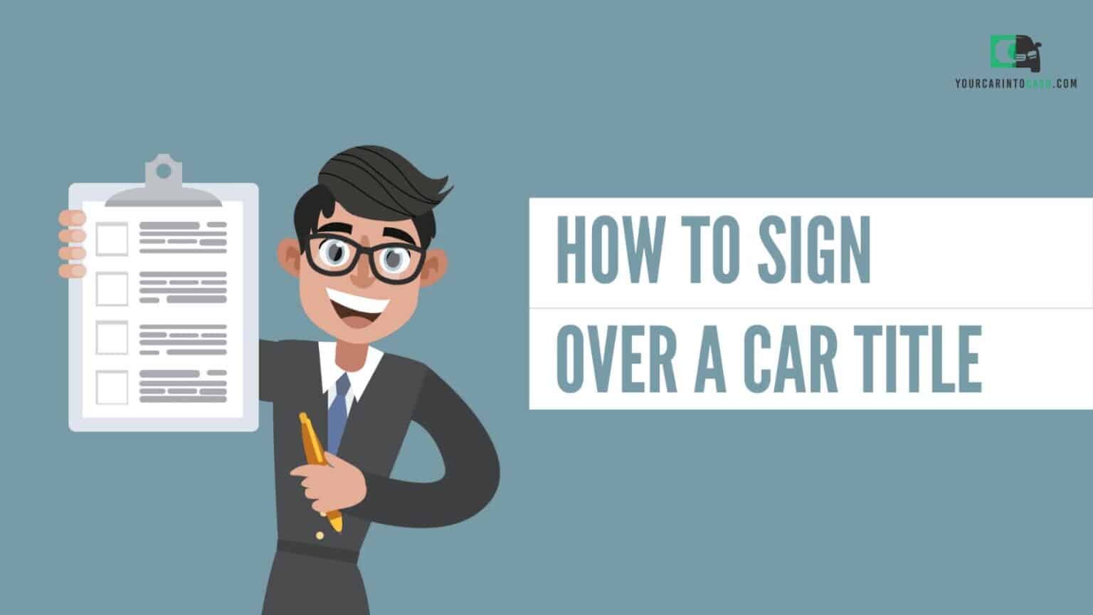 how to sign over a car title in Minnesota ? | Your Car Into Cash